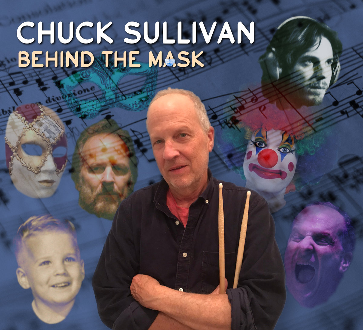 Behind the Mask | Chuck Sullivan