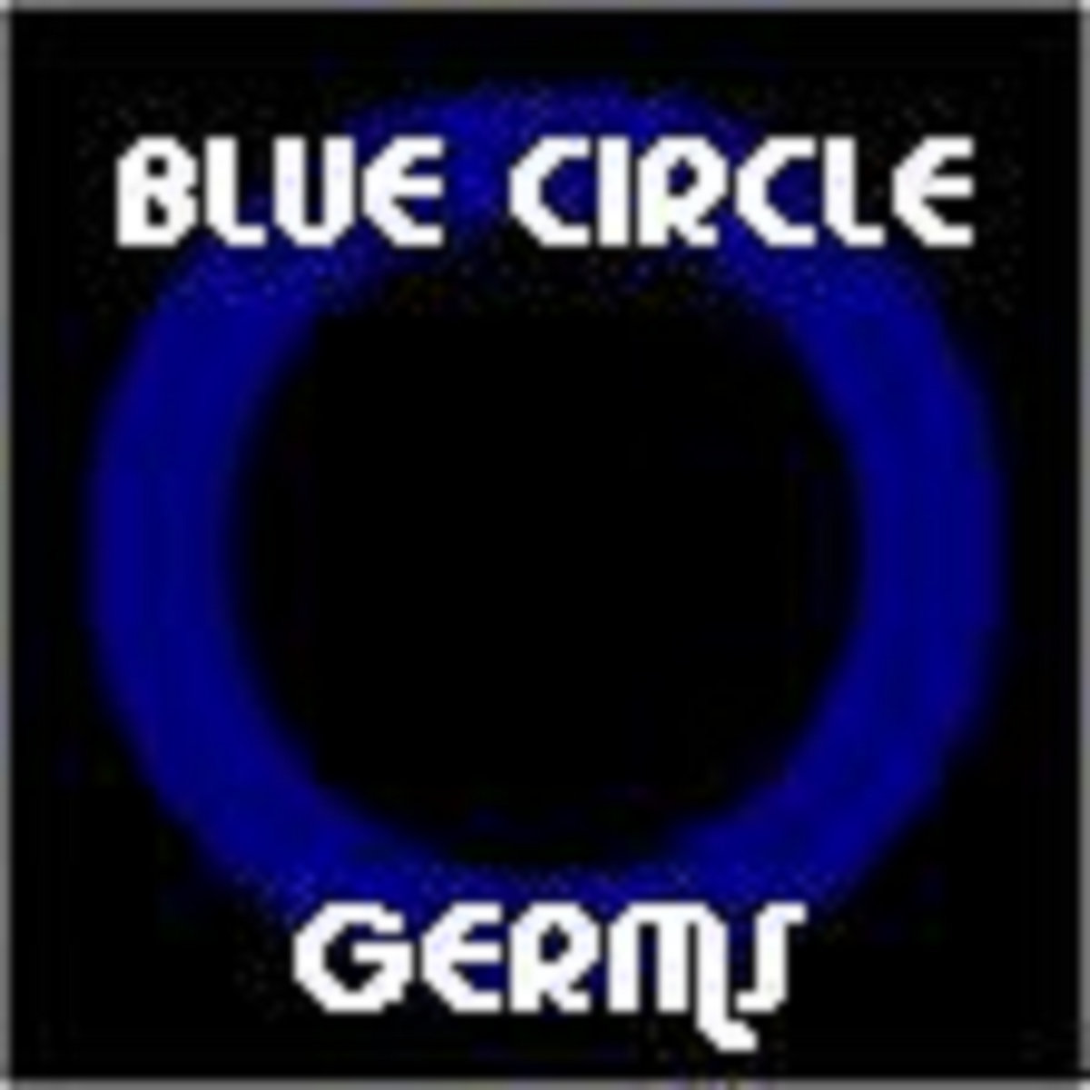 BLUE CIRCLE - Germs | SLUGGISHA TAPES