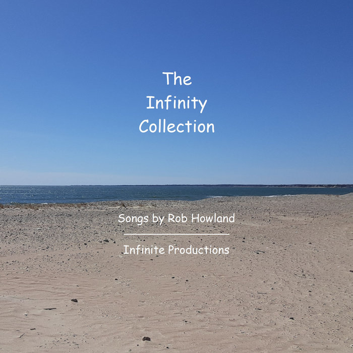 The Infinity Collection | Rob Howland | Finite Productions