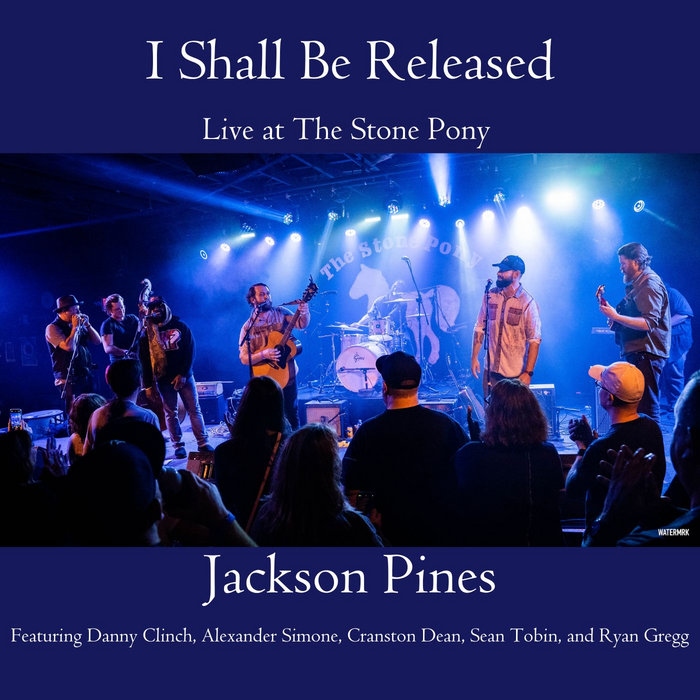 I Shall Be Released (Feat. Danny Clinch, Alexander Simone, Cranston ...