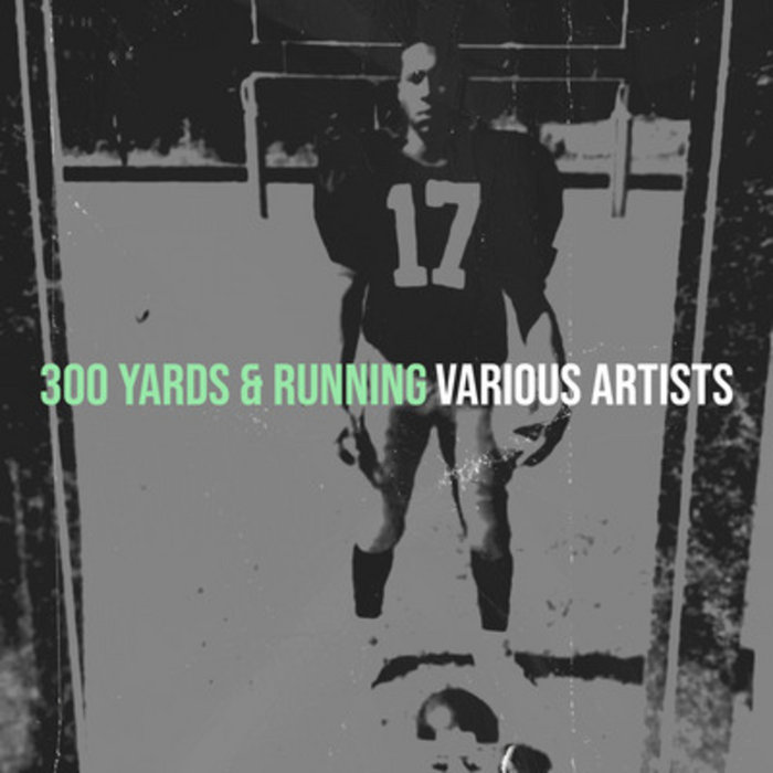 300 Yards & Running | Various Artists