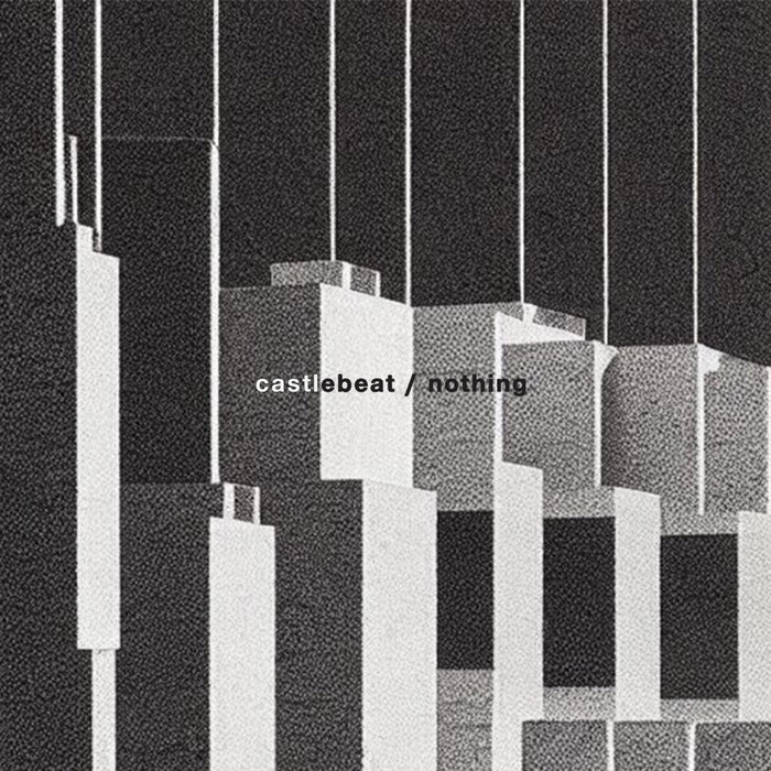 Nothing | CASTLEBEAT