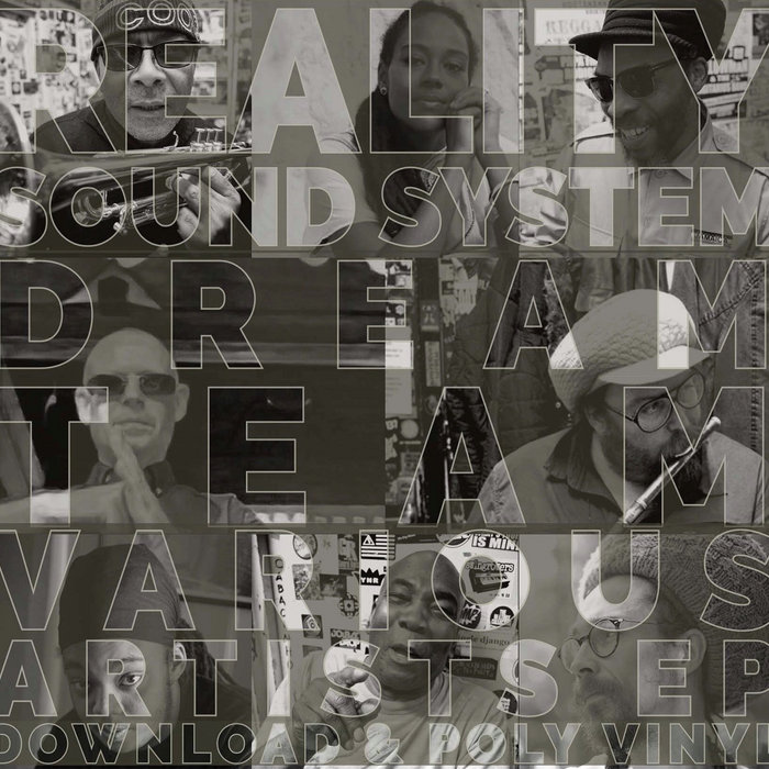 Dream Team Ep Rss Productions Reality Sound System