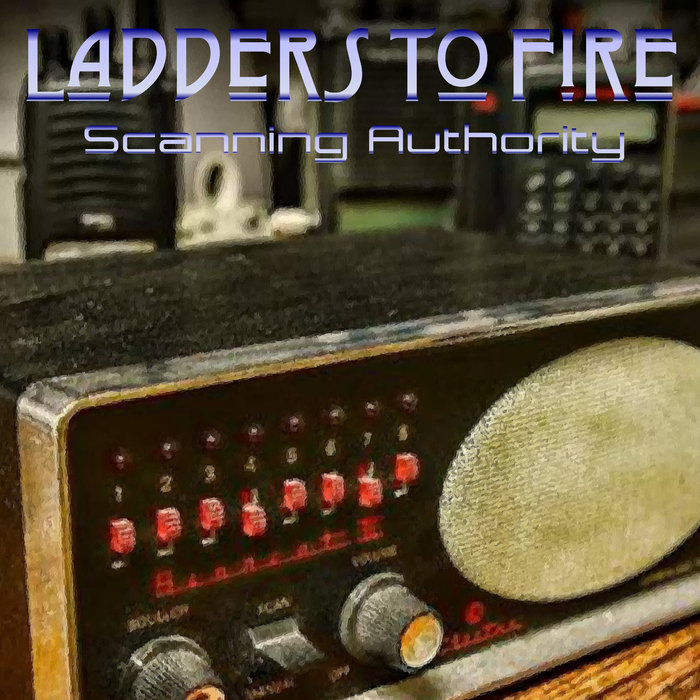 Scanning Authority | Ladders To Fire