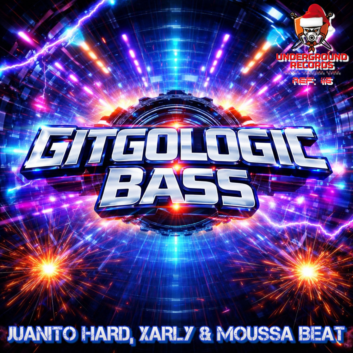 Juanito Hard, Xarly & Moussa Beat - Gitgologic Bass | Underground Records