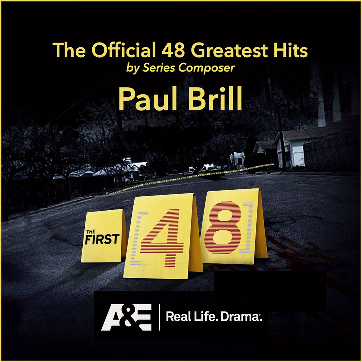 The First 48 - THE OFFICIAL 48 GREATEST HITS | Paul Brill