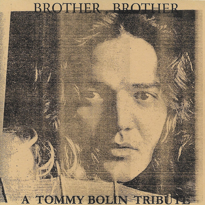 BROTHER BROTHER (A Tommy Bolin Tribute) | Eddie Allen & Te Cool And ...
