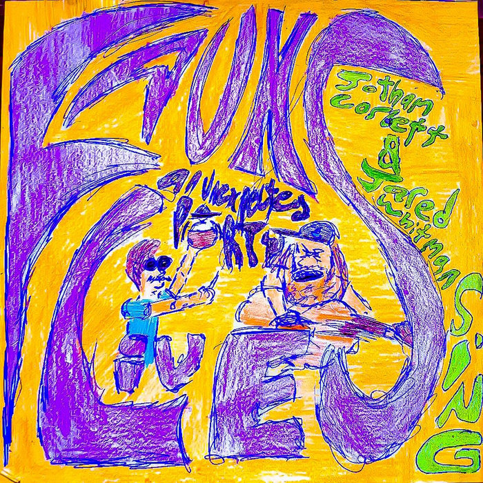 An Unexpected Party: Jotham Corbett & Jared Whitman Sing | Faux Lives