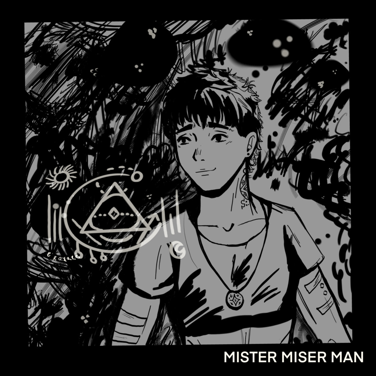 Mister Miser Man | E Royale