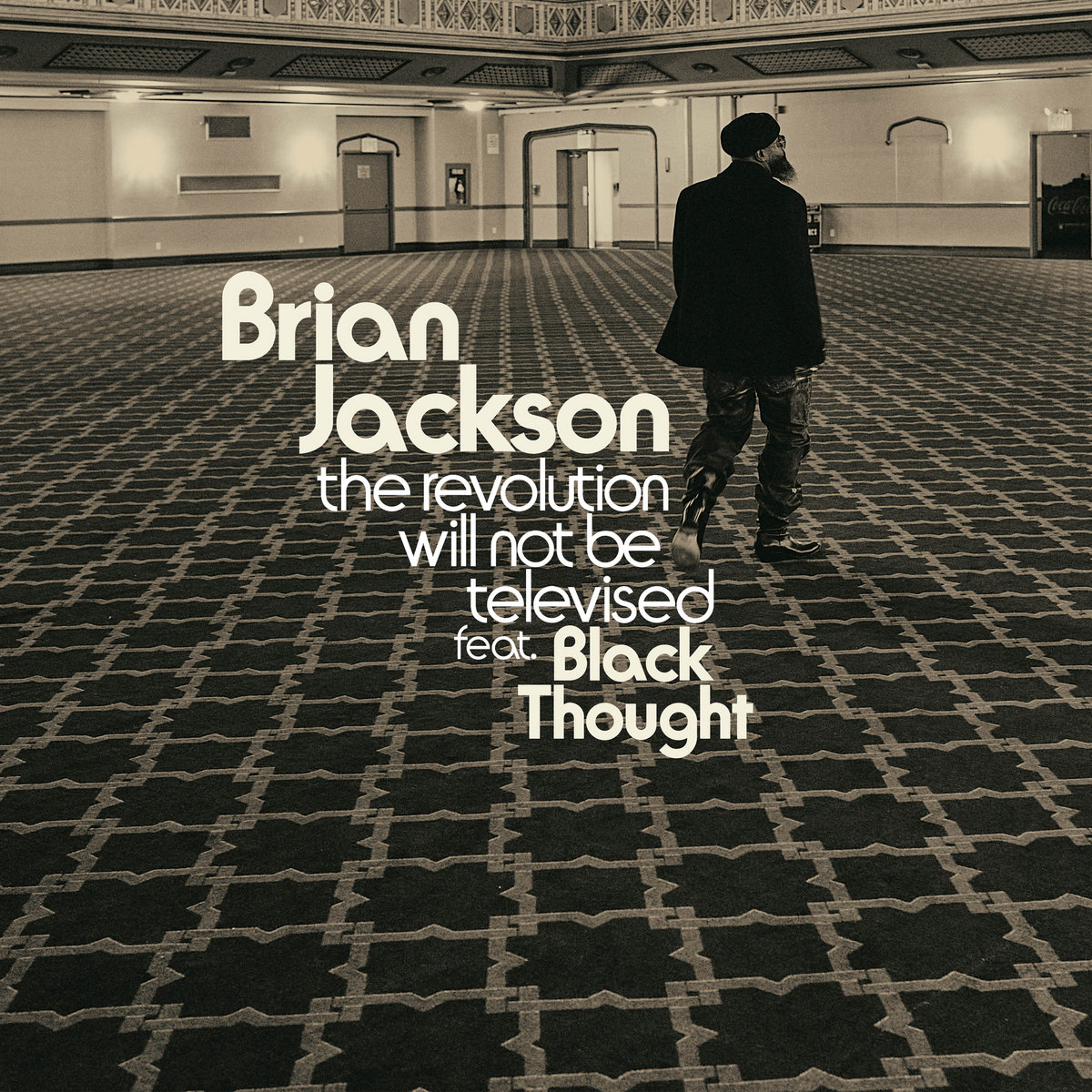 The Revolution Will Not Be Televised (Feat. Black Thought) | Brian ...