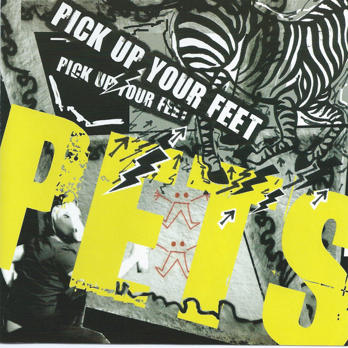 Pick Up Your Feet | Pets