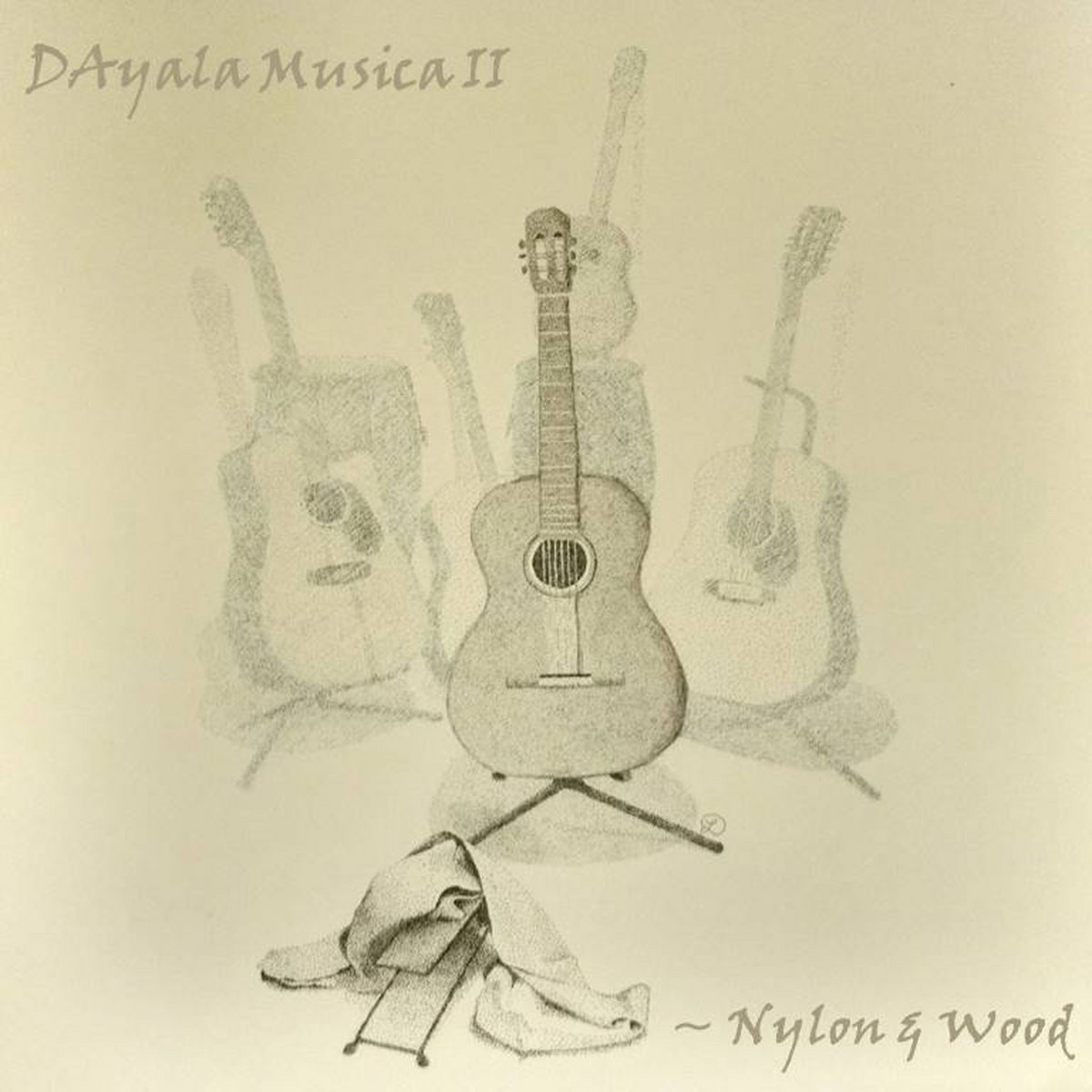 DAyala Musica II ~ Nylon and Wood | DAyala Musica
