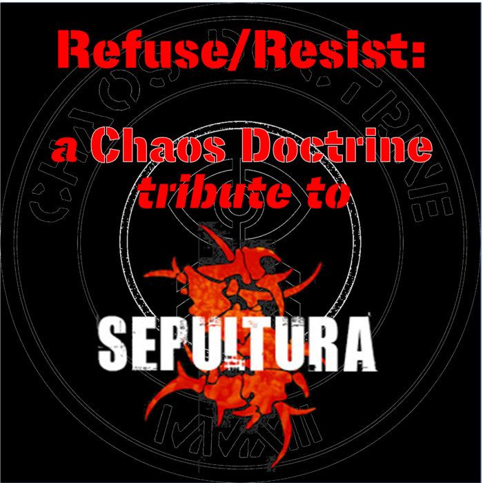 Refuse/Resist (Sepultura Cover) | Chaos Doctrine