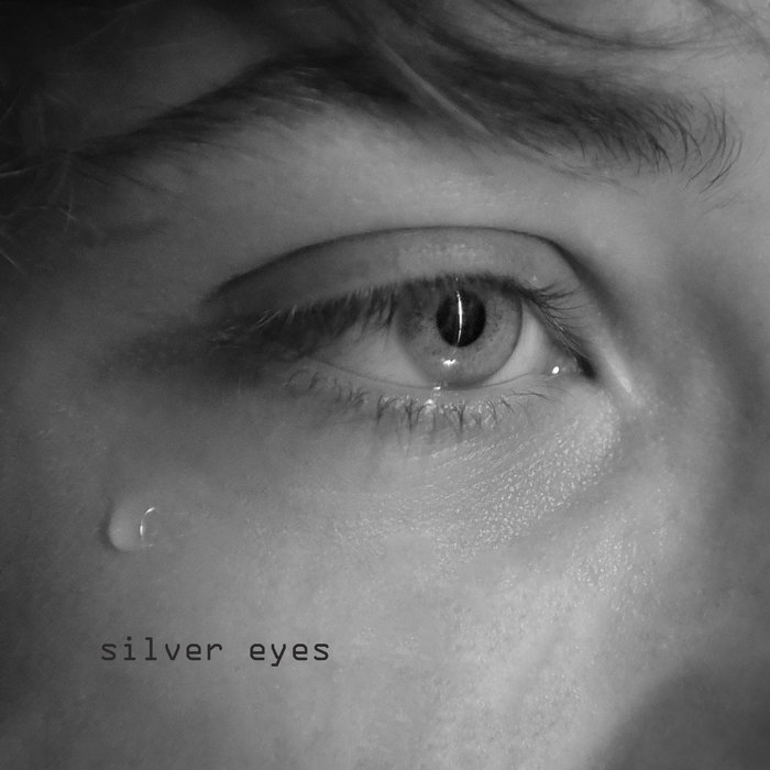 Silver Eyes - Demo | Silver Eyes