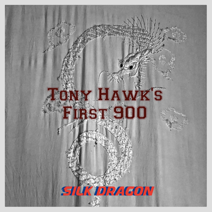 Silk Dragon | Tony Hawk's First 900