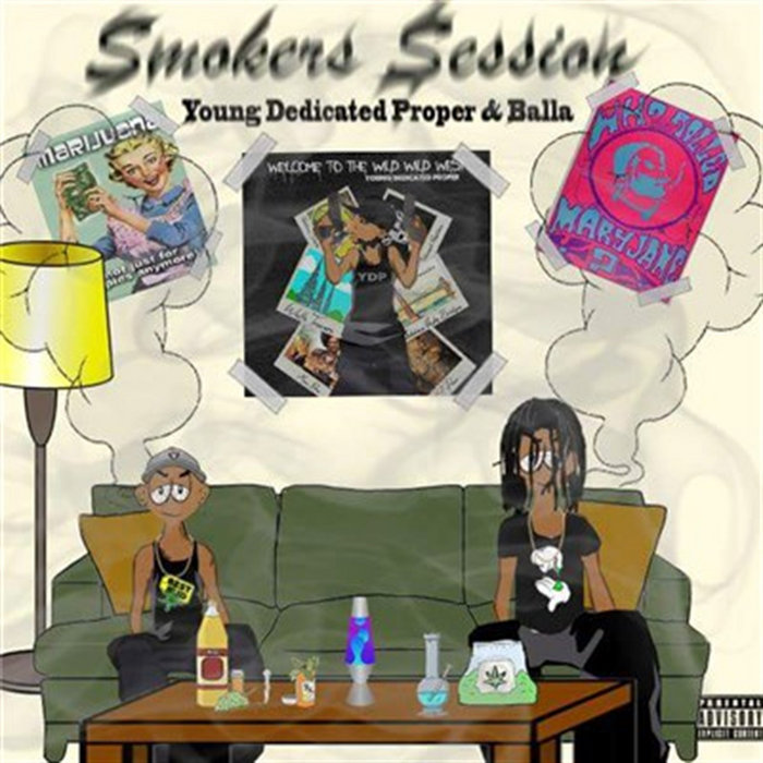 Smokers Session | Young Dedicated Proper (YDP)