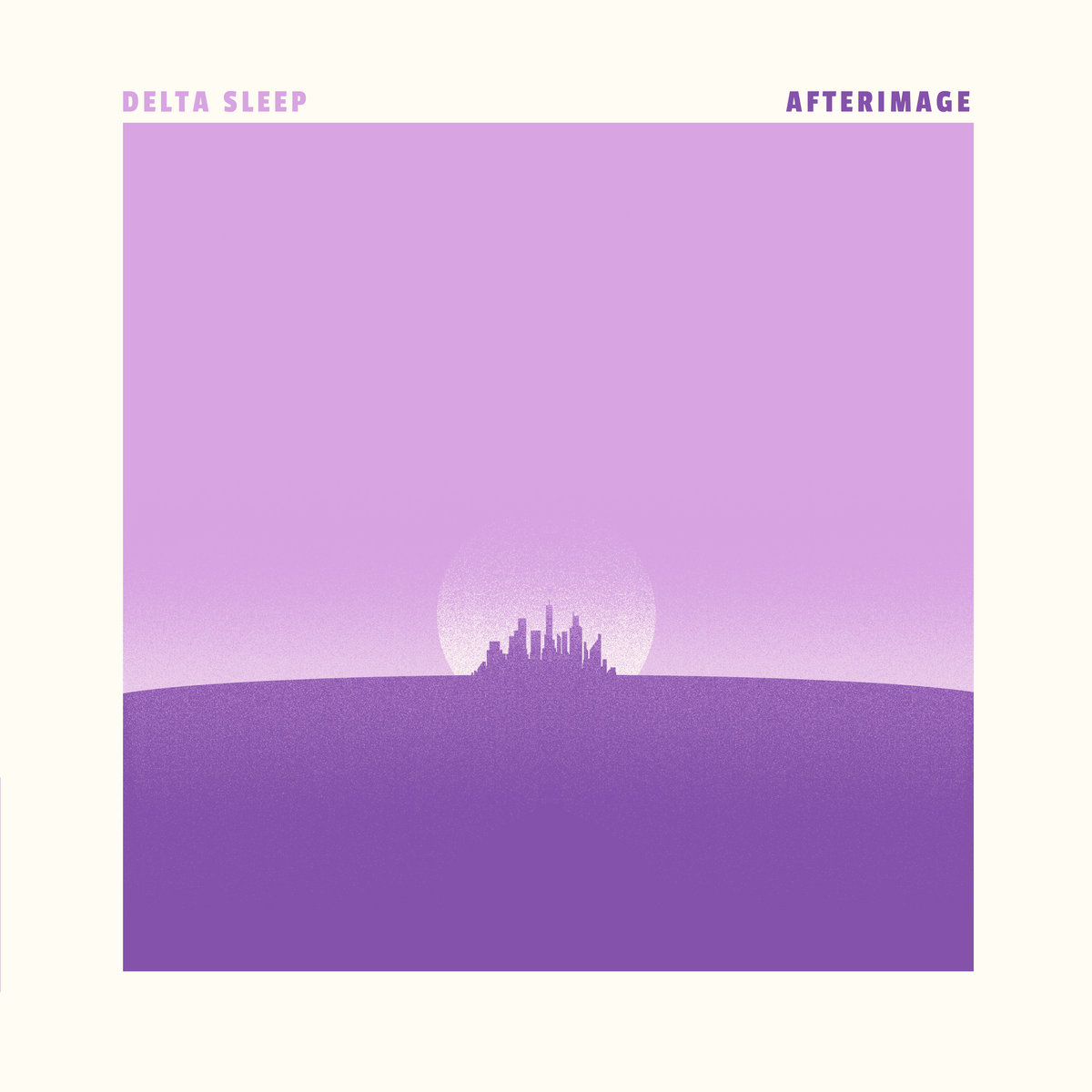 Afterimage | Delta Sleep