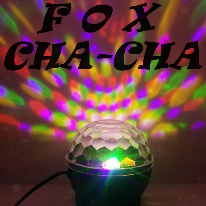 FOX CHA-CHA | VITTORIO MANCO
