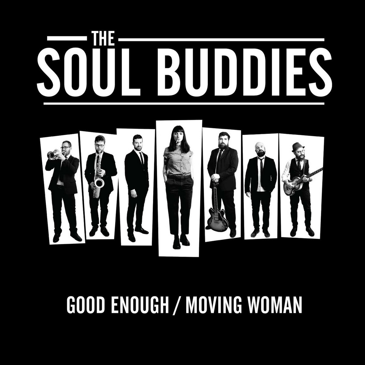 GOOD ENOUGH | THE SOUL BUDDIES