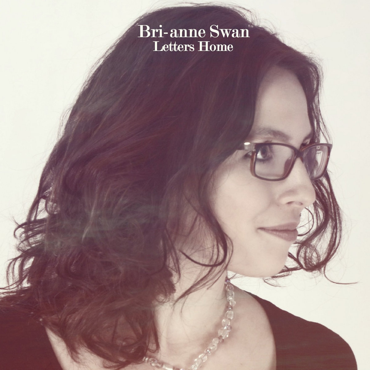 Letters Home | Bri-anne Swan