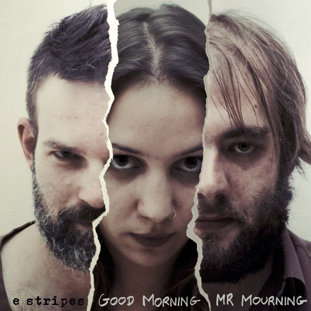 Good Morning Mr Mourning | E Stripes
