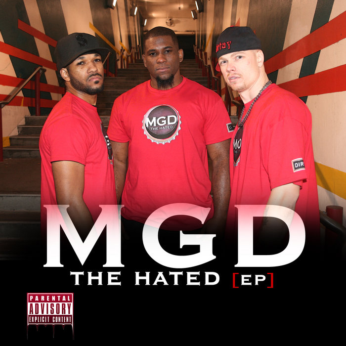 The Hated [ep] | MGD