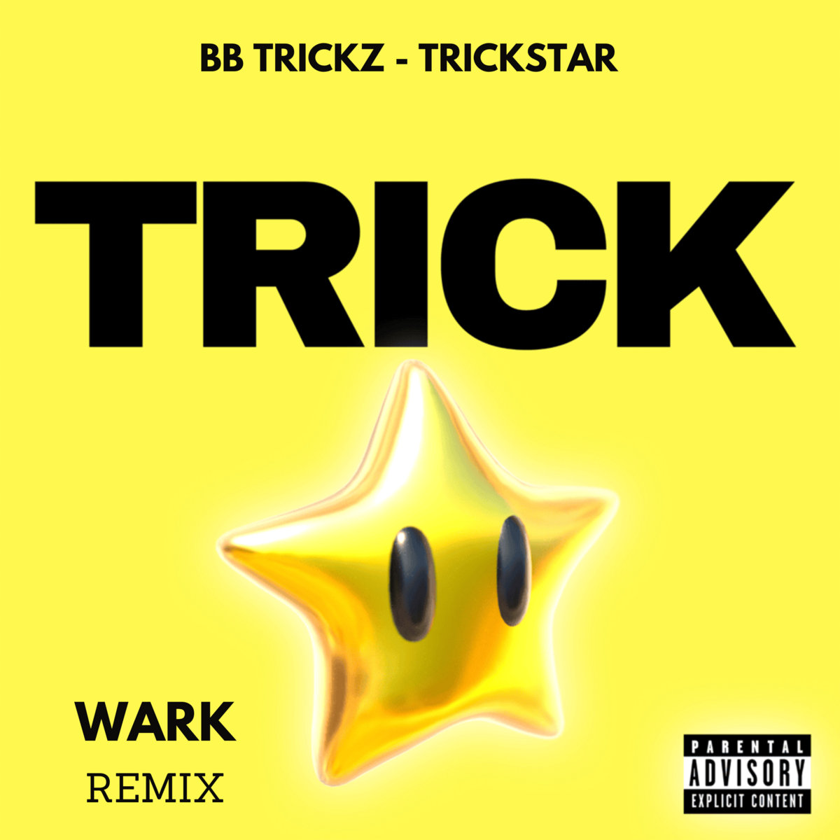 Bb trickz -_- Trickstar - WarK Remix | WARK | WarK