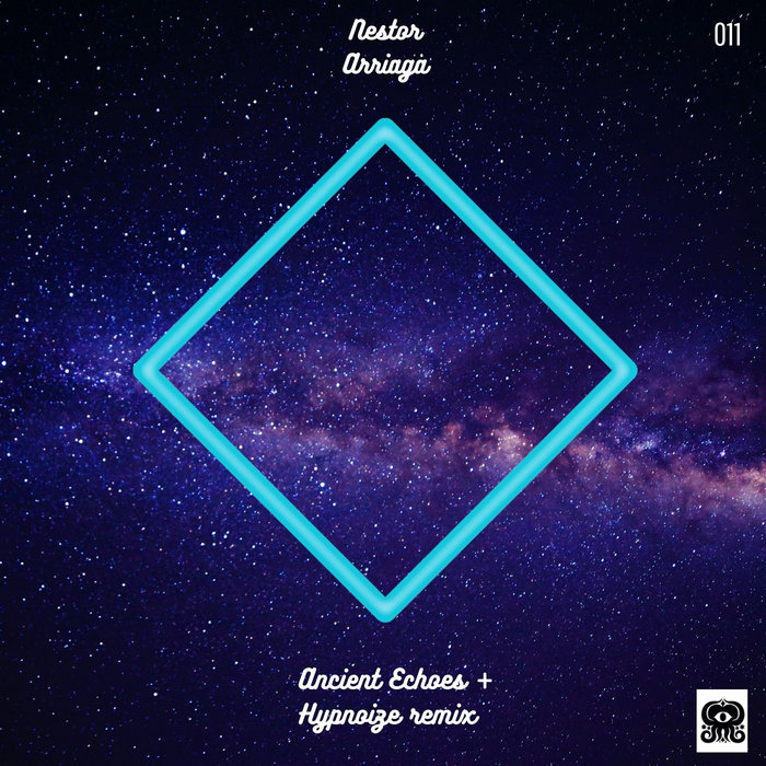 Ancient Echoes | Nestor Arriaga | Space Hybrids // Hypnoize