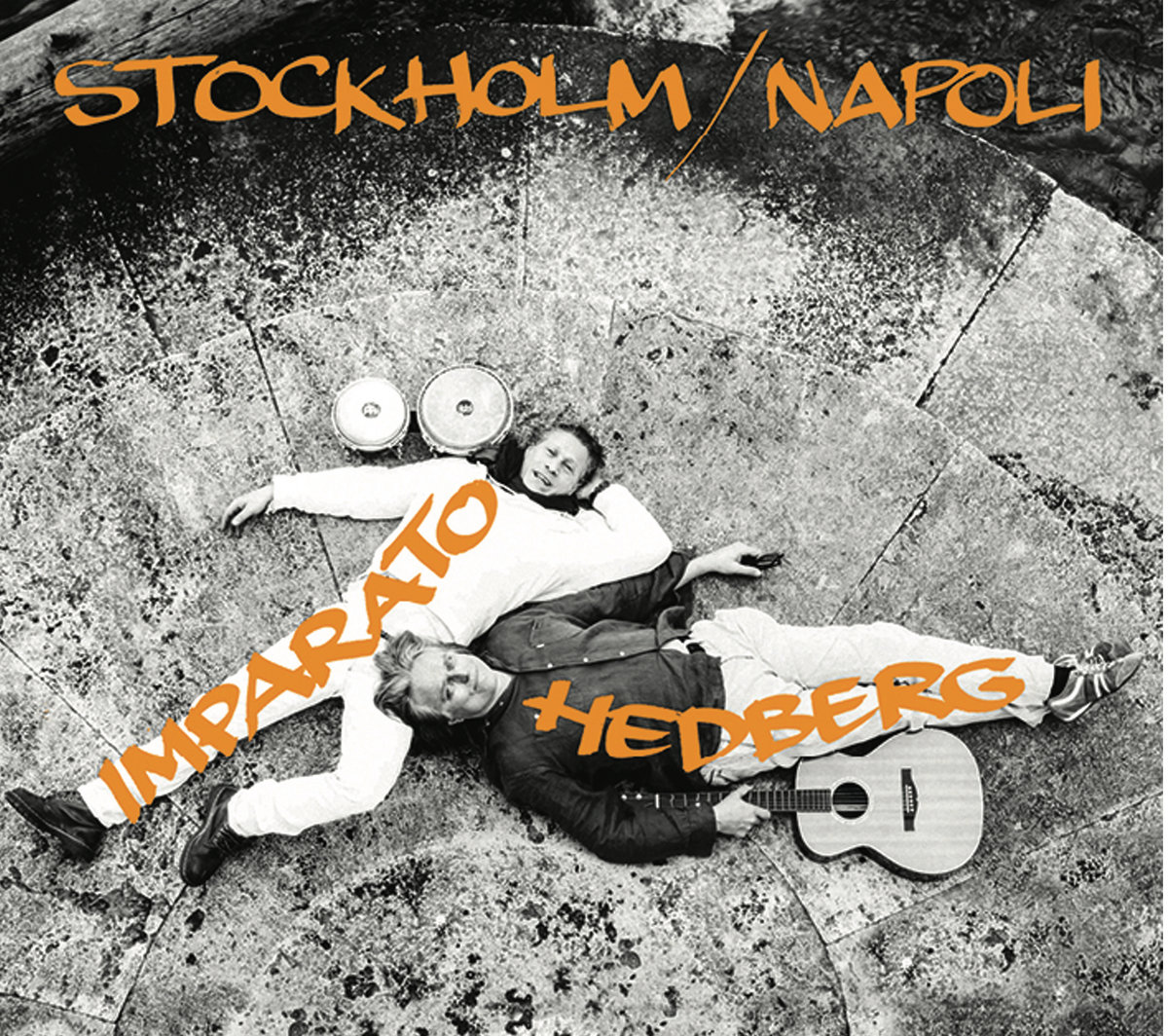 Stockholm Napoli - 2021 | Hedberg Imparato | mats erik hedberg