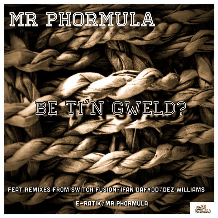 Be ti'n gweld? (What do you see?) | Mr Phormula