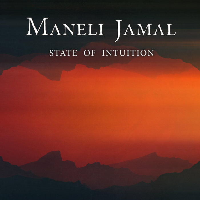 State of Intuition | Maneli Jamal