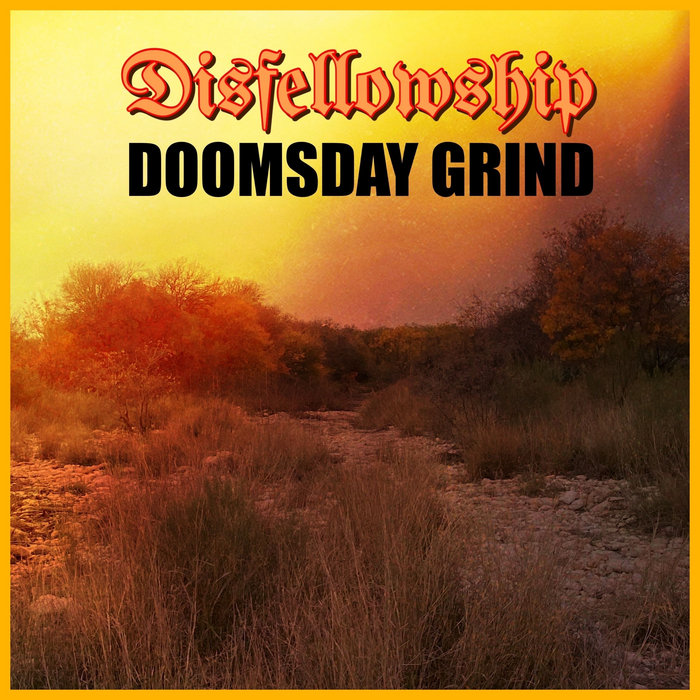 Doomsday Grind | Disfellowship