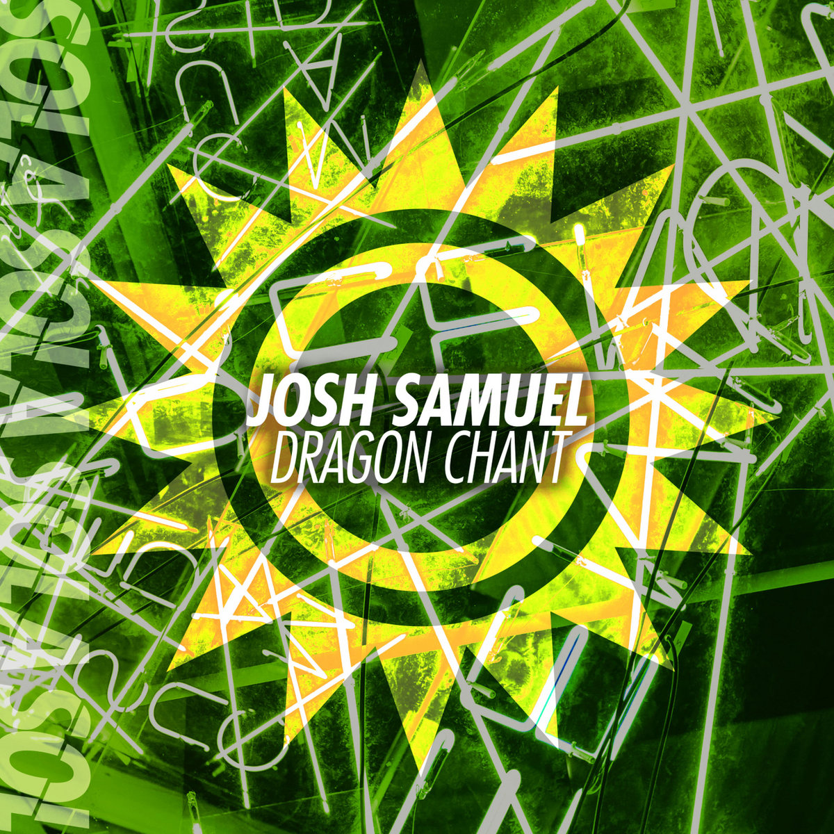 Dragon Chant | Josh Samuel | Armada Music