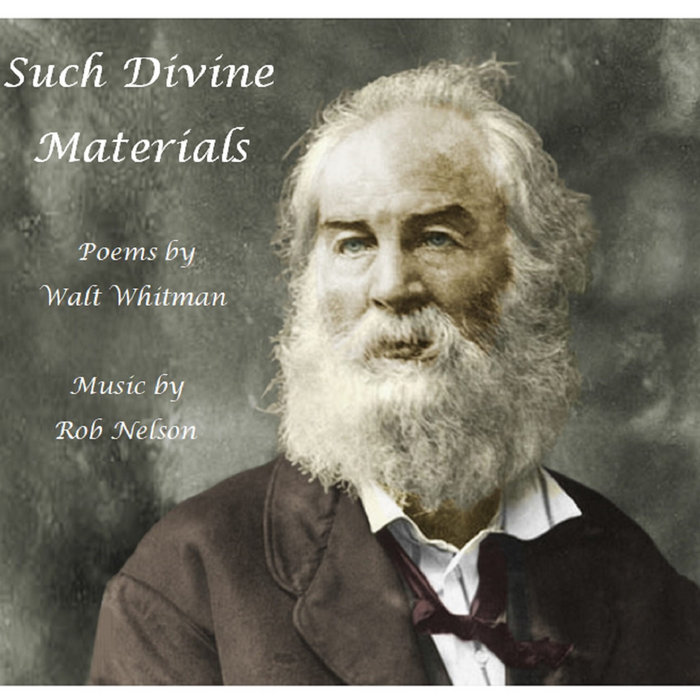 Such Divine Materials | rob nelson