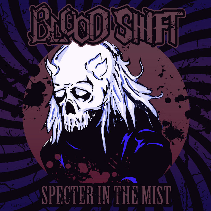 Specter In The Mist | Blood Shift
