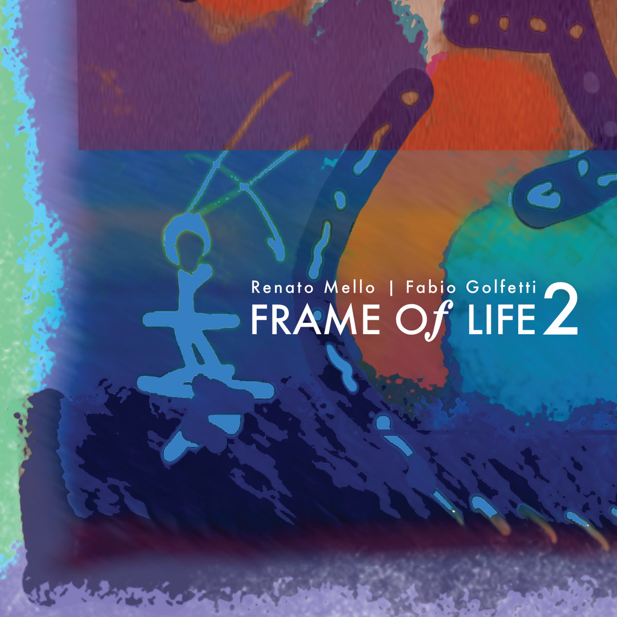 Frame Of Life 2 | Renato Mello, Fabio Golfetti | Renato Mello