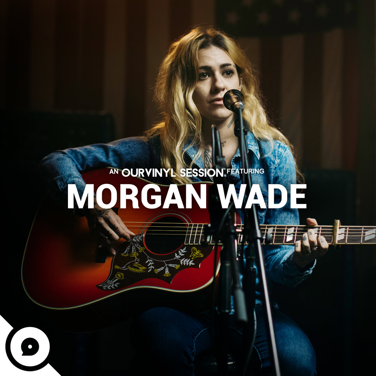 Morgan Wade | OurVinyl Sessions | Morgan Wade, OurVinyl | OurVinyl