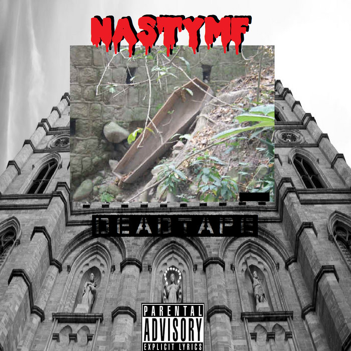 Dead Tape | NastyMF