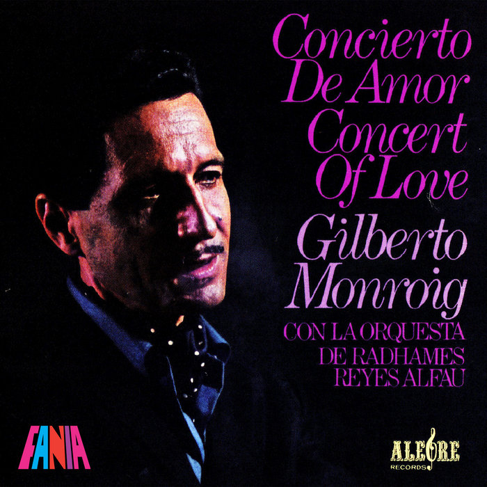 Concierto De Amor | Gilberto Monroig