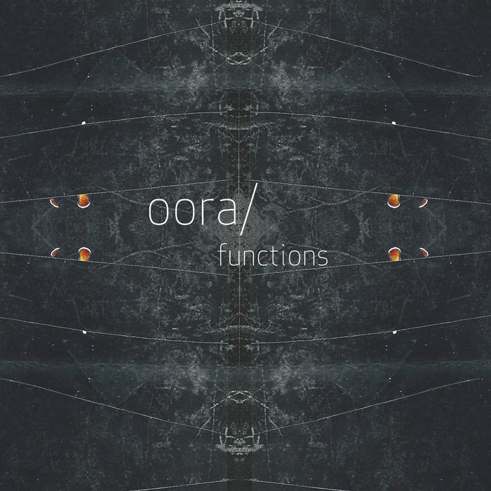 FUNCTIONS | OORA | Oora