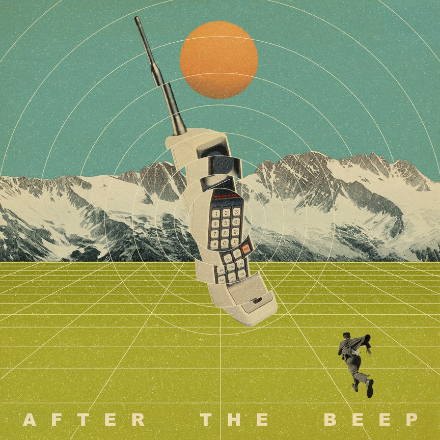 After The Beep: A compilation recorded on phones | Various Artists ...
