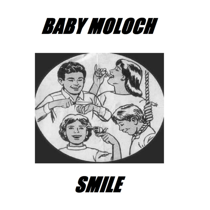 SMILE | Baby Moloch