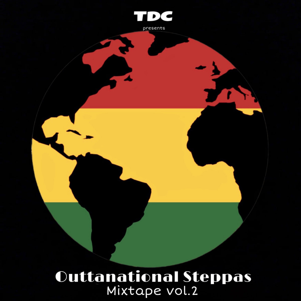 Outtanational Steppas vol.2 mixtape | Tropical DUB Connection
