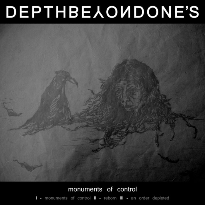Monuments of Control | Depth Beyond One's