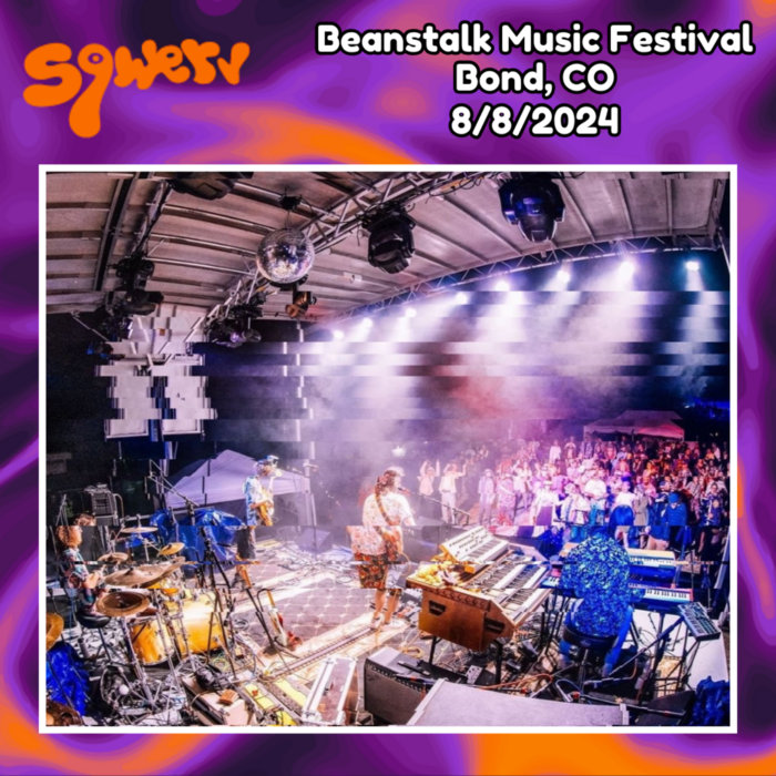 Live Sqwerv: 8/8/2024 | Beanstalk Music Festival | Bond, CO | Sqwerv