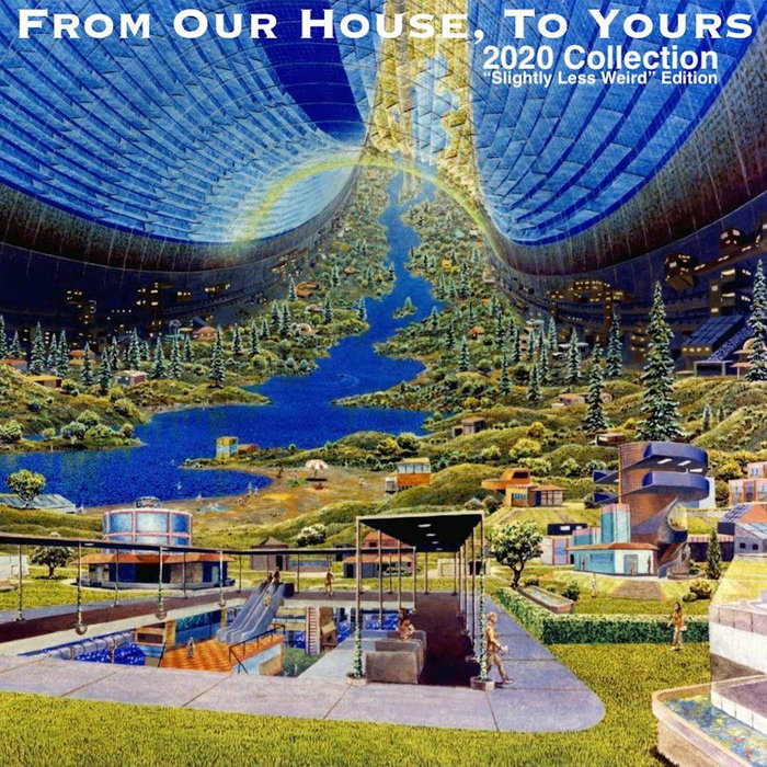 (WTBC 0030) From Our House, To Yours: 2020 Collection "Slightly Less ...