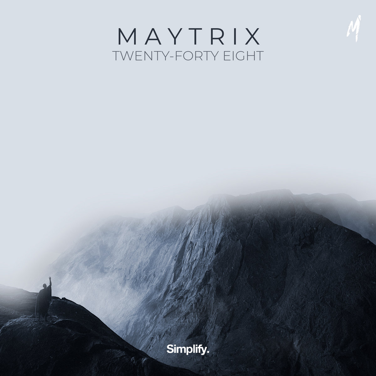 Twenty-Forty Eight | MayTrix | Simplify Recordings