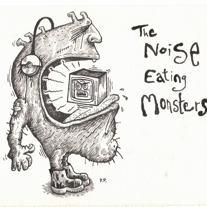 NOISE EATING MONSTERS | NOISE EATING MONSTERS | Muteant Sounds (net label)