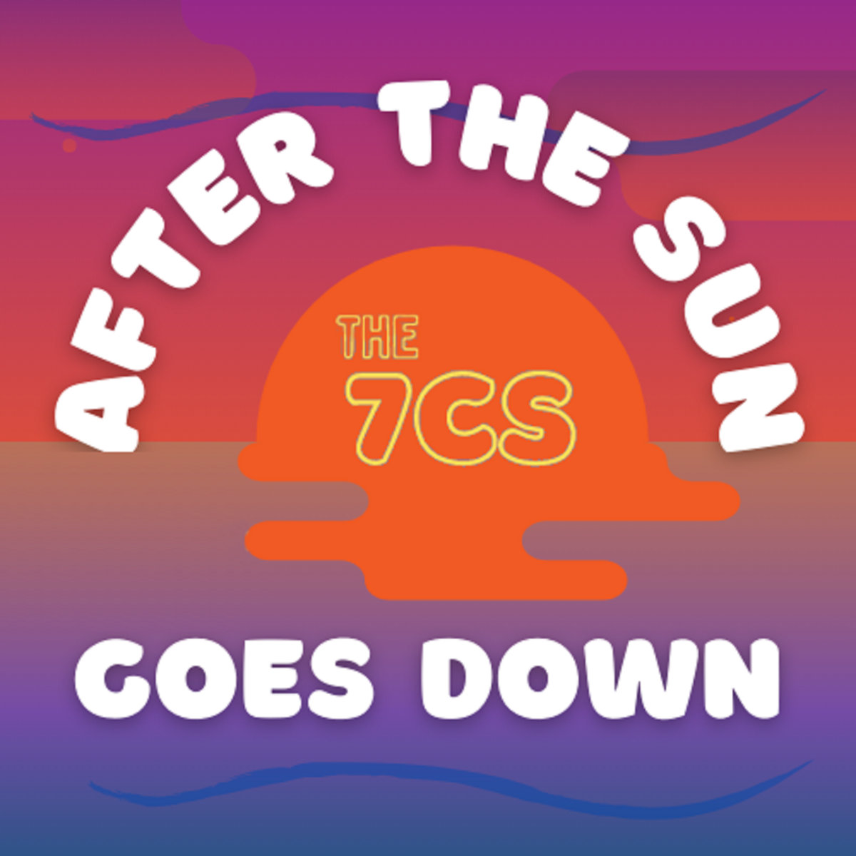 After the Sun Goes Down | The 7CS