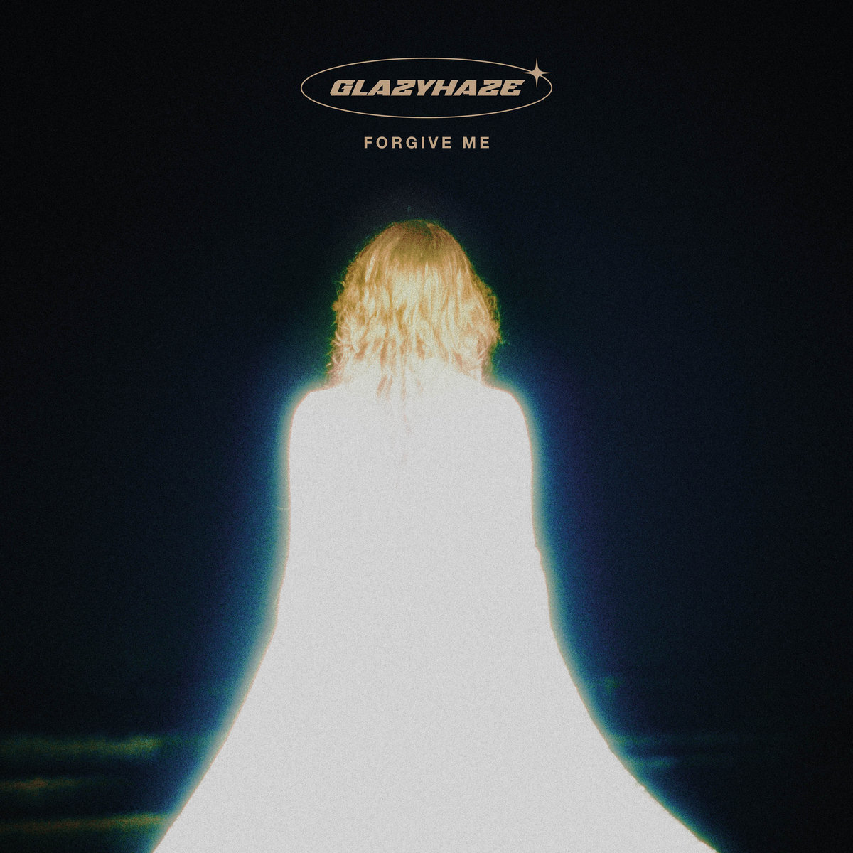 FORGIVE ME | Glazyhaze
